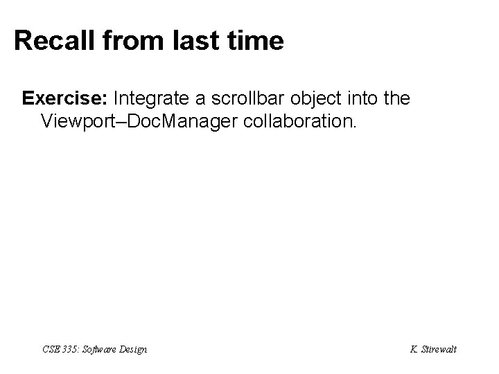 Synthetic OO Design Concepts Reuse Lecture 9 Collaboration