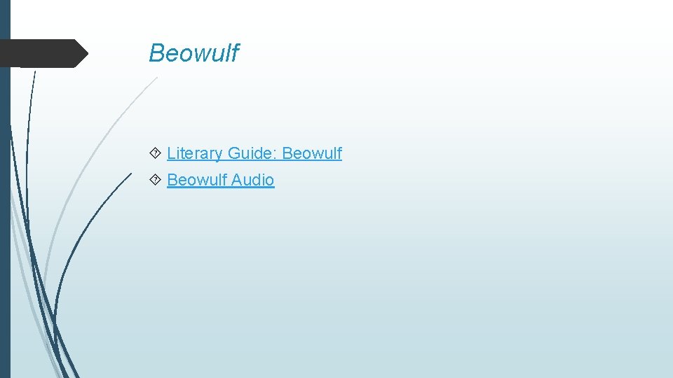 Introduction to Beowulf College Prep English Mrs Kazmaier