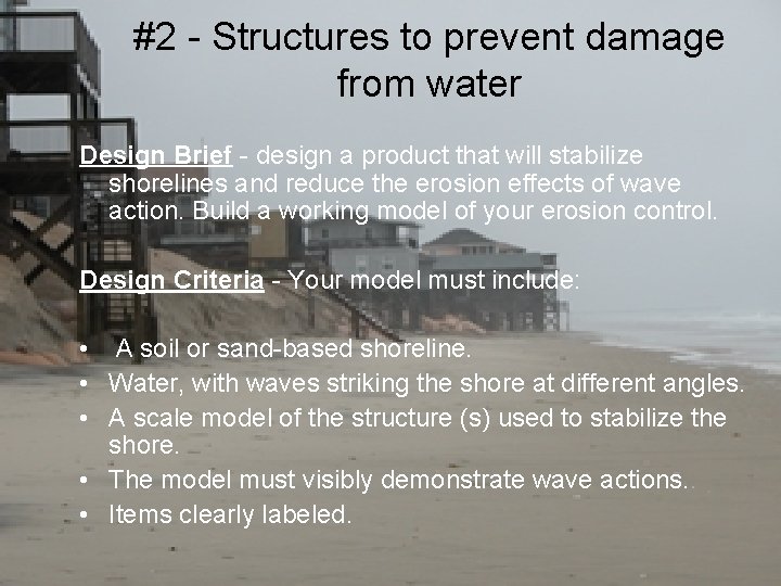 Water Design Challenge Design and build a device