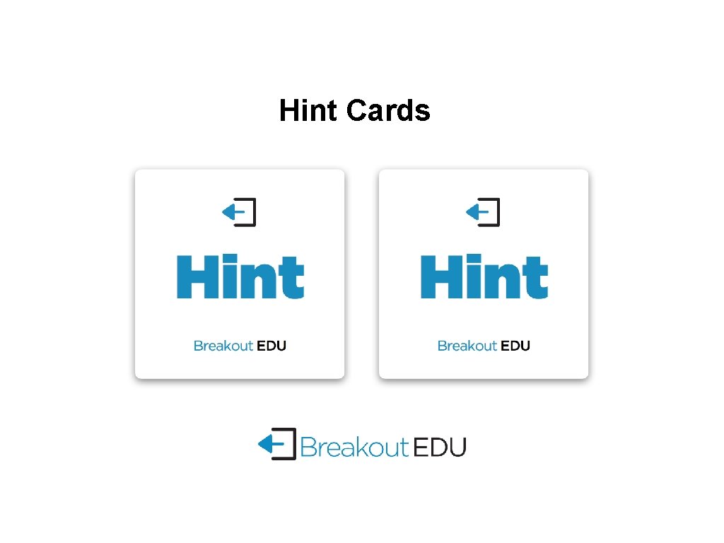 thinking outside the box Break Out EDU What