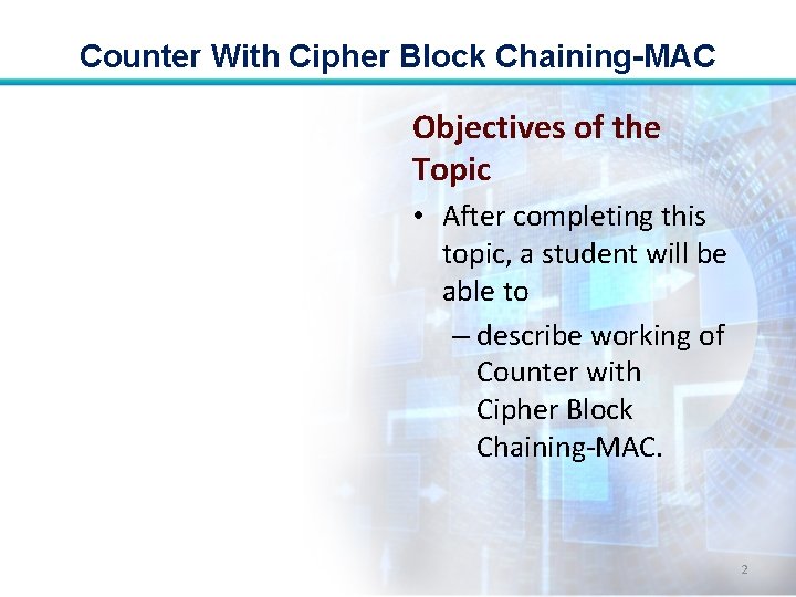 Counter With Cipher Block ChainingMAC Network Security 1