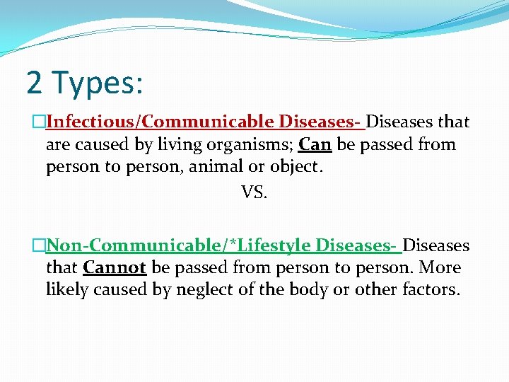 Diseases Communicable Vs NonCommunicable 2 Types InfectiousCommunicable ...