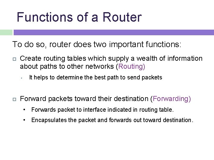 FORWARDING ROUTING AND ROUTING TABLES SERIAL INTERFACES 2