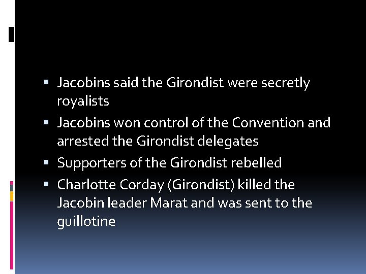 Birth of a Republic FRENCH REVOLUTION National Convention