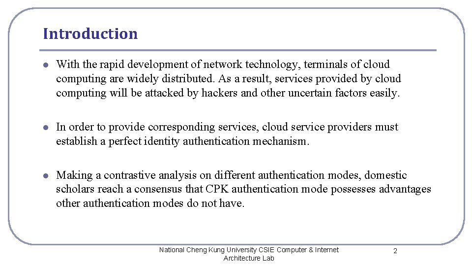 An Improved CPK Identity Authentication Scheme Based on