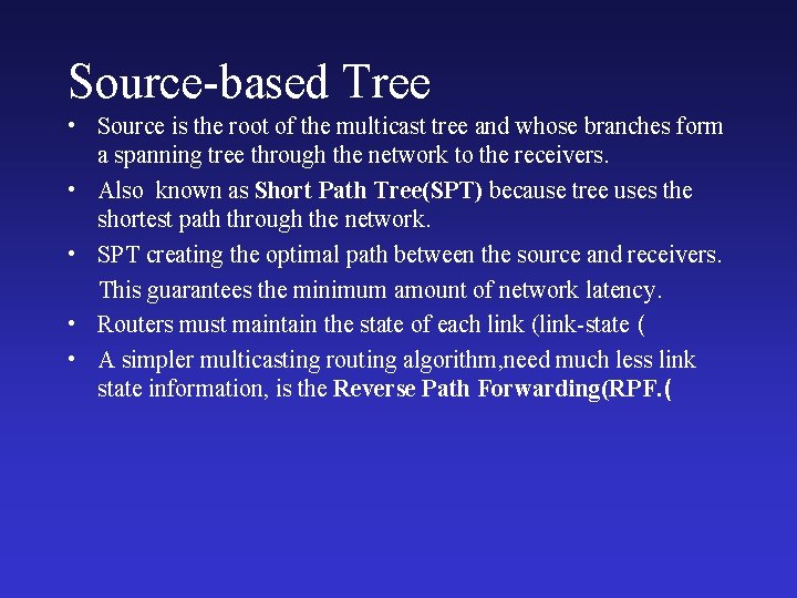 Multicast Routing Wed 28 MAY 2003 Introduction based