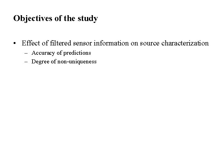 Evaluation of NonUniqueness in Contaminant Source Characterization based