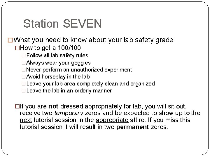 Safety Lab Station ONE Scenario During a lab
