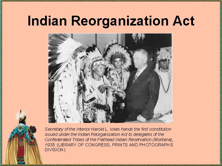 BIA History Presented by Patricia L Olby Background