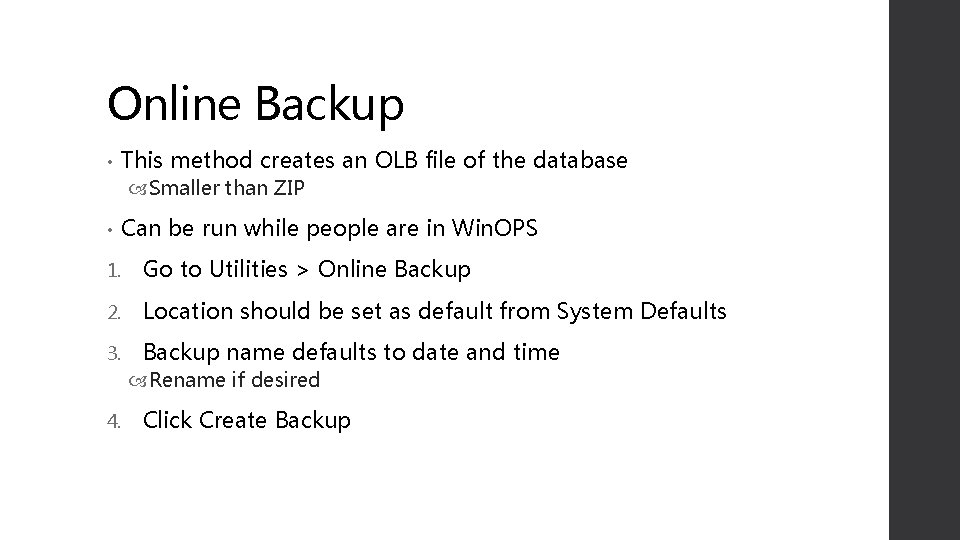 Creating and Restoring Backups Setup Make sure the