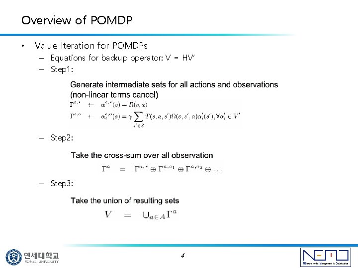 Pointbased Value Iteration An Anytime Algorithm For Pomdps