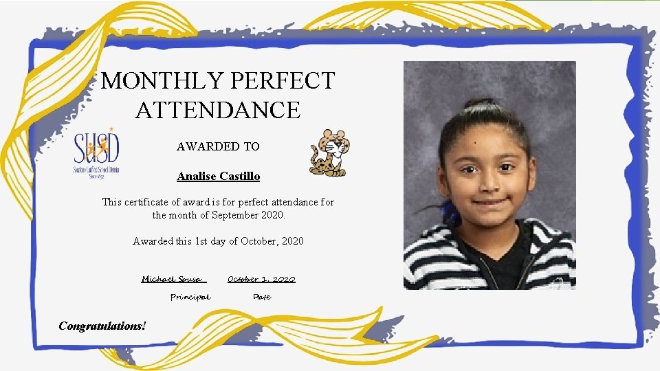 Monthly Perfect Attendance Awards Month of September 2020