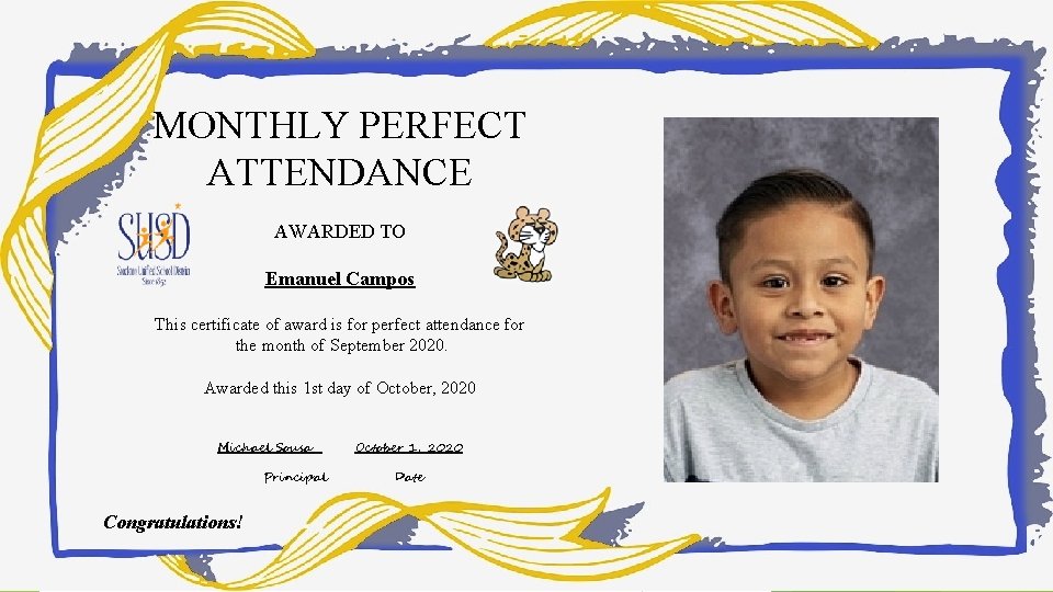 Monthly Perfect Attendance Awards Month of September 2020