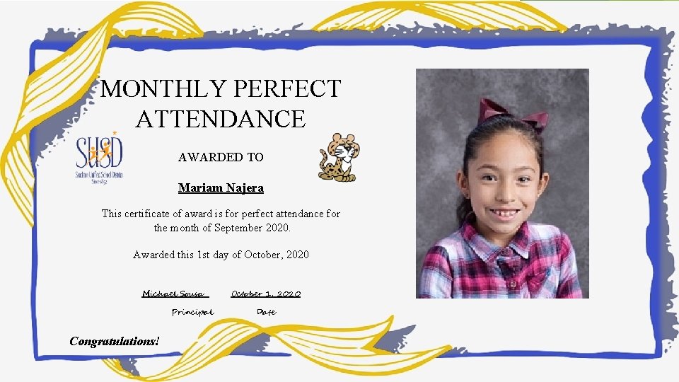 Monthly Perfect Attendance Awards Month of September 2020