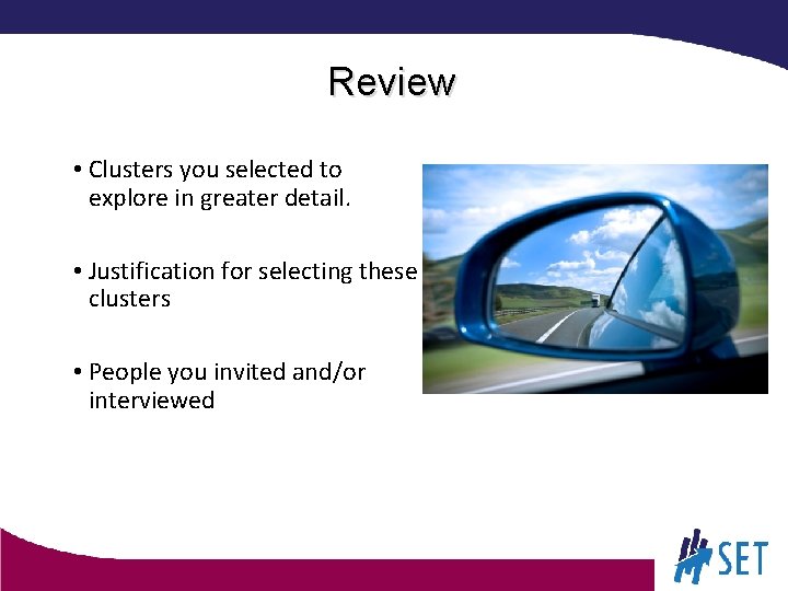 Evidence Based Planning Session 2 Review Clusters you