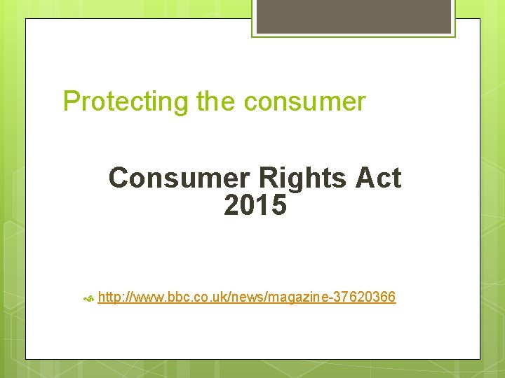 Consumer Protection Laws Year 1 Business Learning Objectives