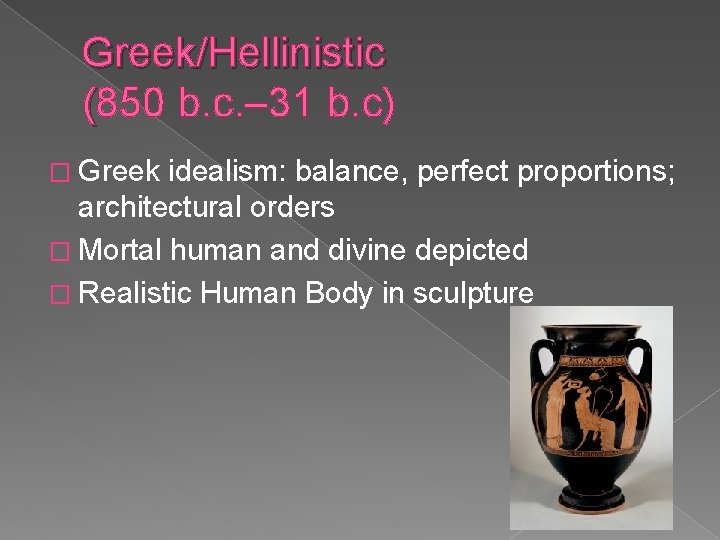 Art History An exceptionally brief crashcourse on 3000