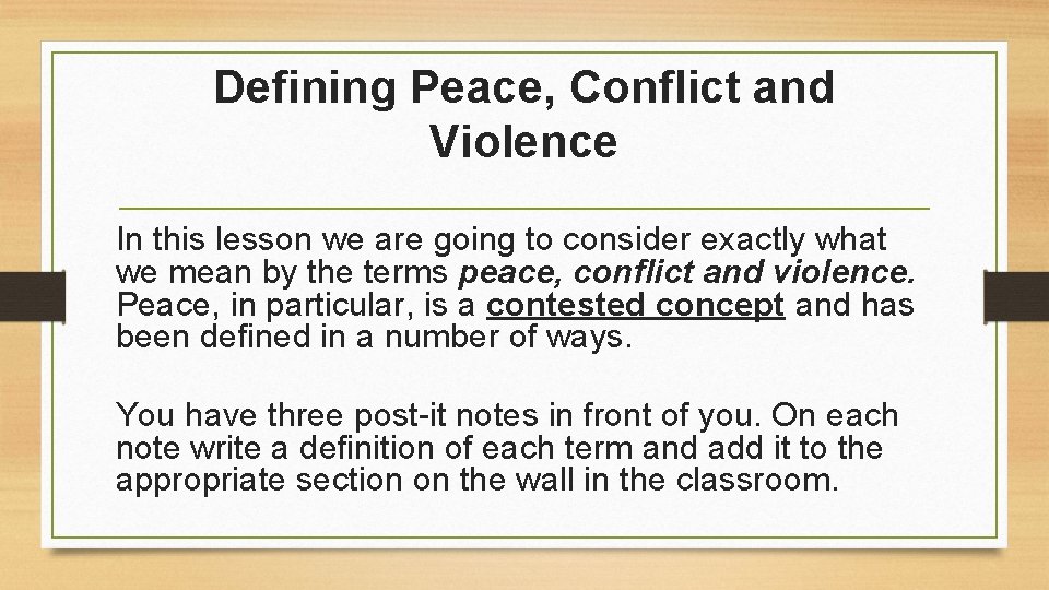 Defining Peace Conflict and Violence IB Global Politics