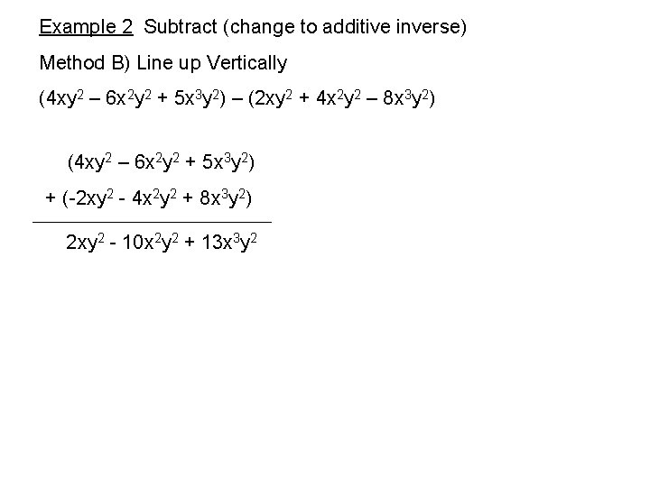 Lesson 5 15 2 Polynomials AddingSubtracting Objective Students
