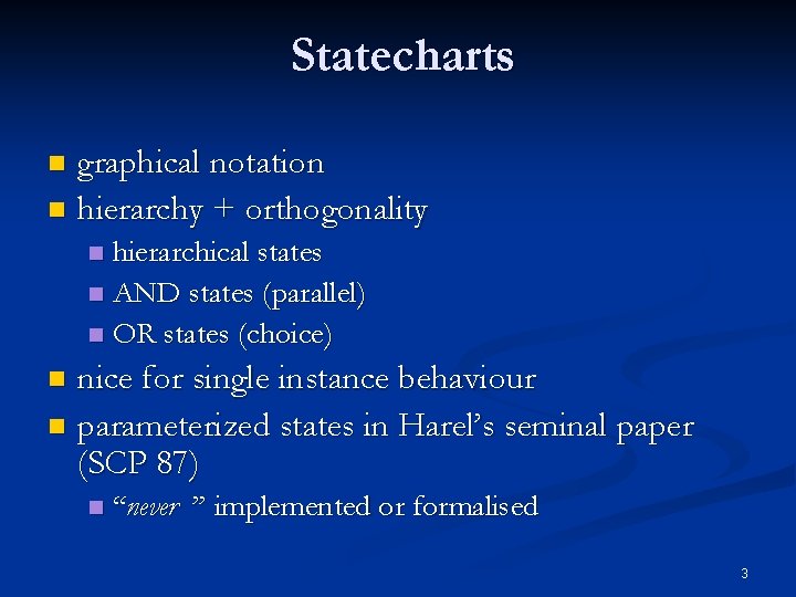 Statecharts for the many Algebraic State Transition Diagrams