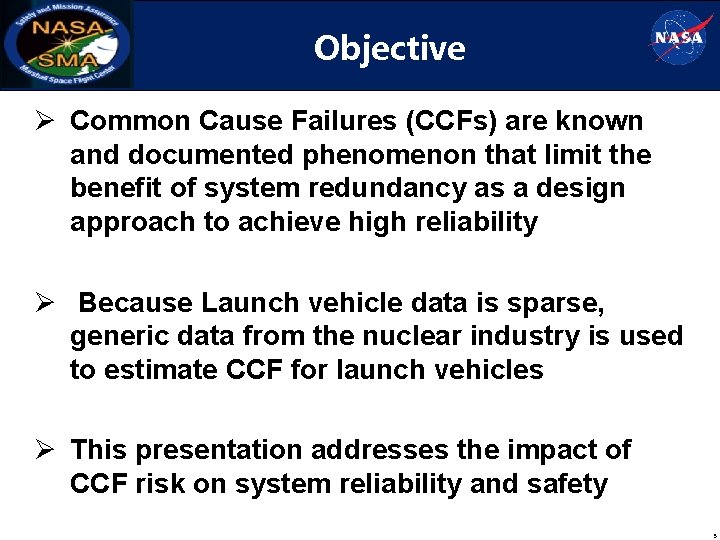 Common Cause Modeling Huntsville Society of Reliability Engineers