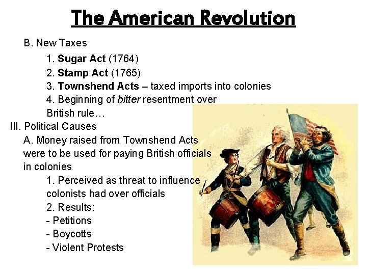 The American Revolution I Background A Salutary Neglect