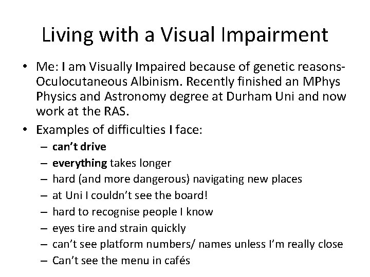 Being Visually Impaired Partially Sighted Lucy Williams What