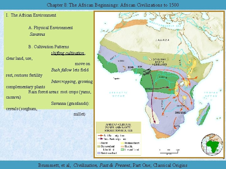 Chapter 8 The African Beginnings African Civilizations to