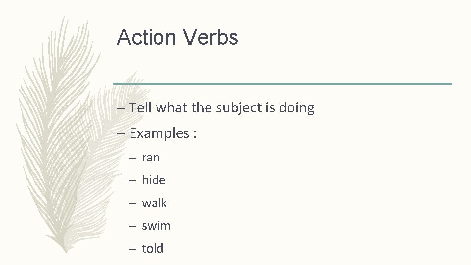 Types of Verbs Review of Unit 3 Types