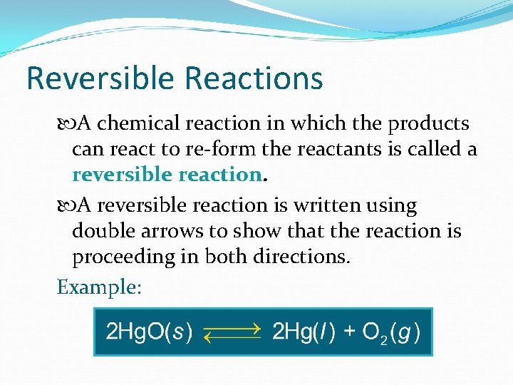 Unit 9 Chemical Equilibrium AcidBase Chemistry Reversible Reactions