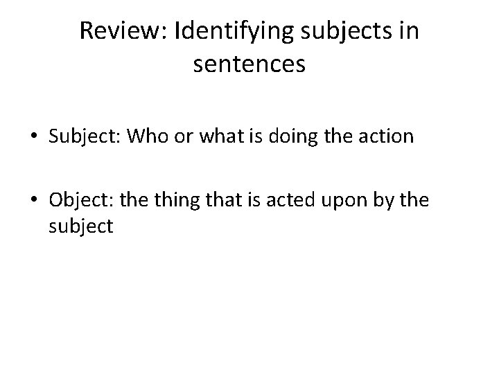 Parts of Speech Subjects and Prepositions Review Identifying