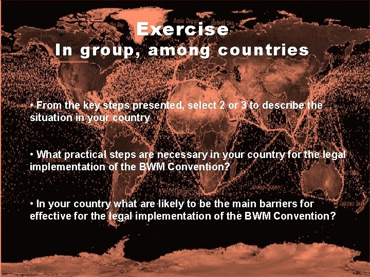MODULE 4 Implementing the Ballast Water Management Convention