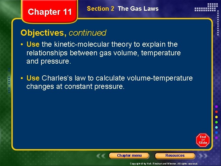 Chapter 11 Section 2 The Gas Laws Objectives