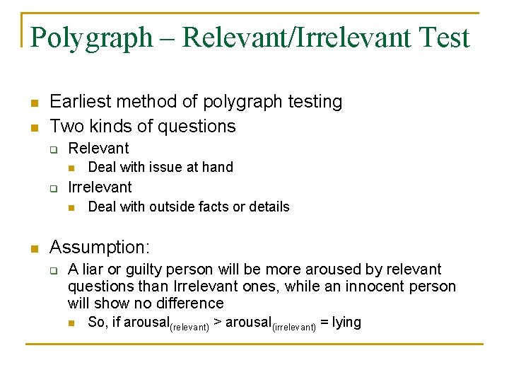 Polygraph Background Theory Types Accuracy Physiological Detection Of