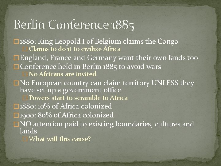 Scramble for Africa What reasons did Europeans want