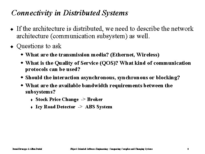 Conquering Complex and Changing Systems ObjectOriented Software Engineering