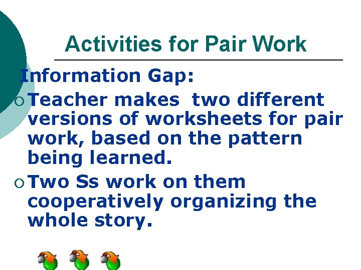 Holistic English Teaching Activities Balanced in Four Skills
