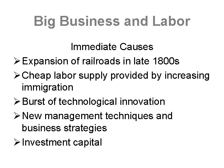 Big Business and Labor 1877 1900 Big Business