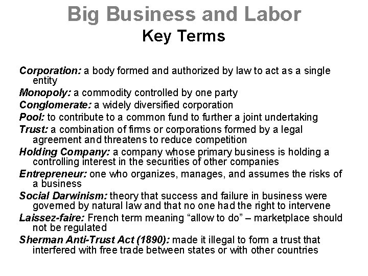 Big Business and Labor 1877 1900 Big Business