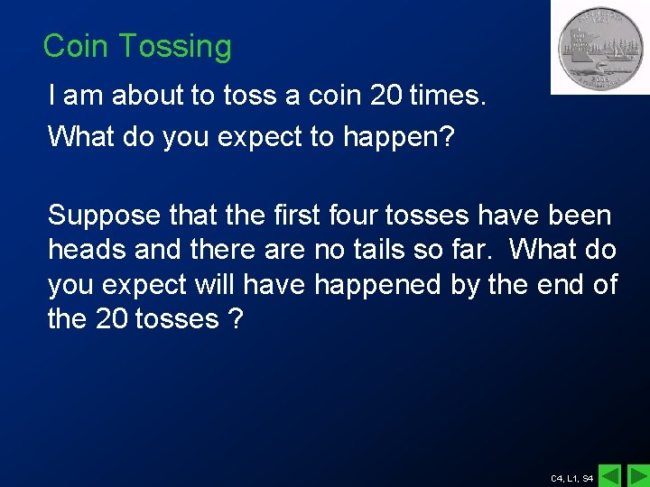 Chapter 2 Probability C 4 L 1 S