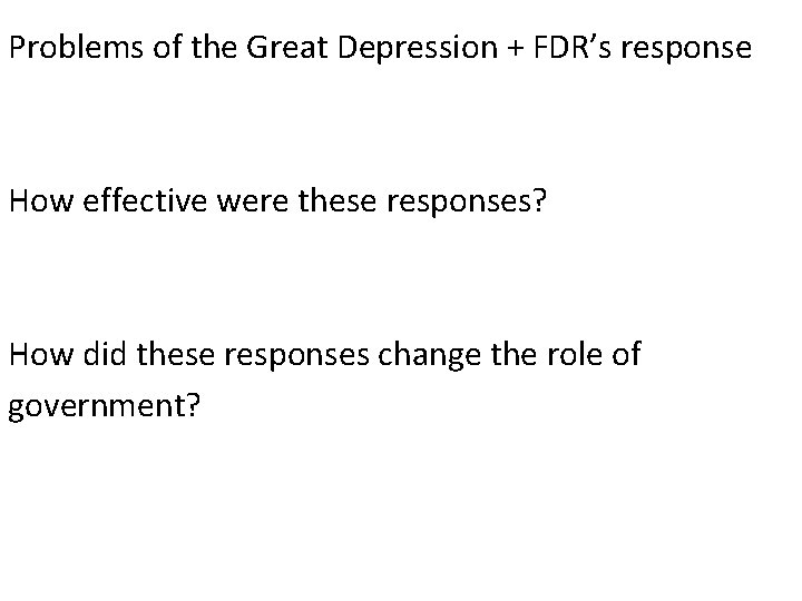 Dissecting the DBQ Analyze the responses of FDRs