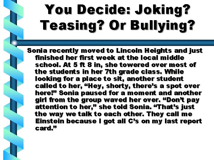 Seventh Grade AntiBullying Curriculum Why Bullying Behavior is