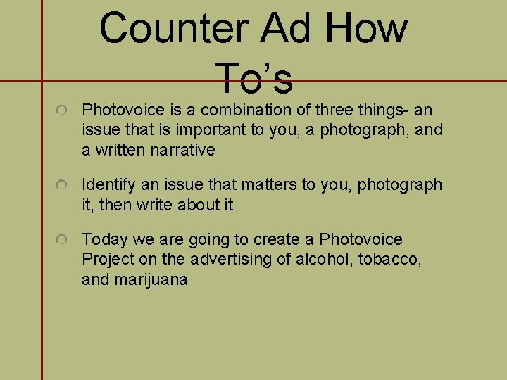 Counter Ads Talk back to advertisements Created by