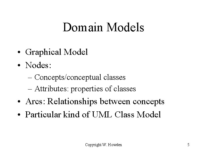 Lecture 2 Elaboration Tasks and Domain Modeling Copyright