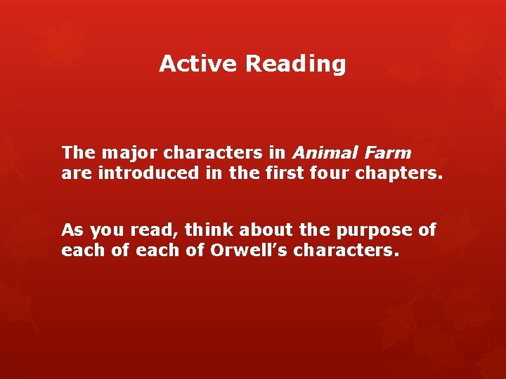 Animal Farm By George Orwell Background Many of