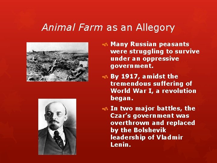 Animal Farm By George Orwell Background Many of