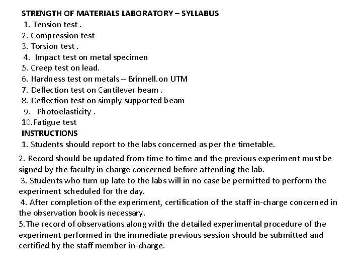 Strength of materials lab Second year student 2017