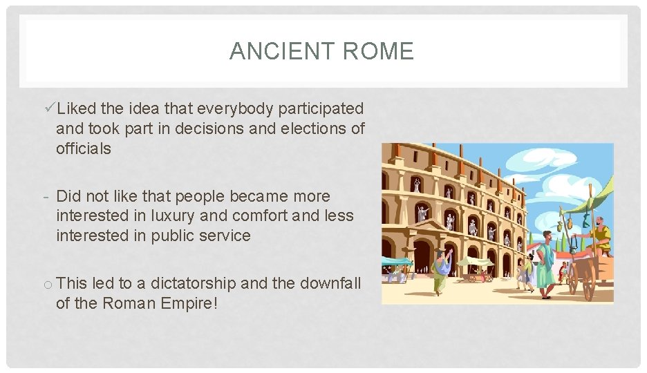 IDEAS BEHIND THE CONSTITUTION PART 1 ANCIENT ROME
