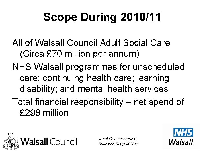 Joint Commissioning Business Support Unit Three Year Plan