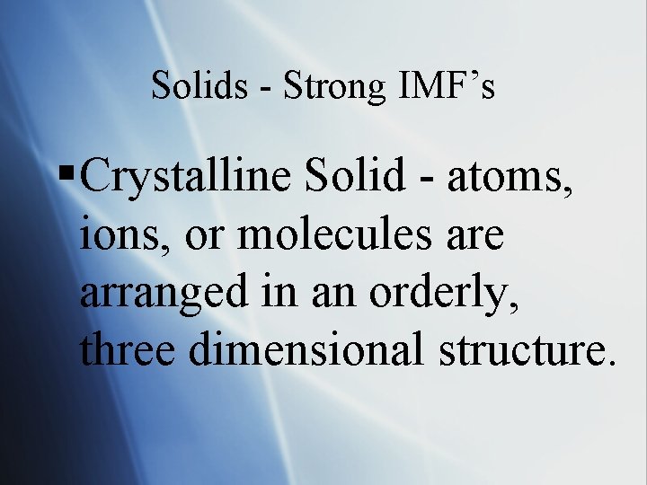 States of Matter Intro to Energy Textbook Chapt